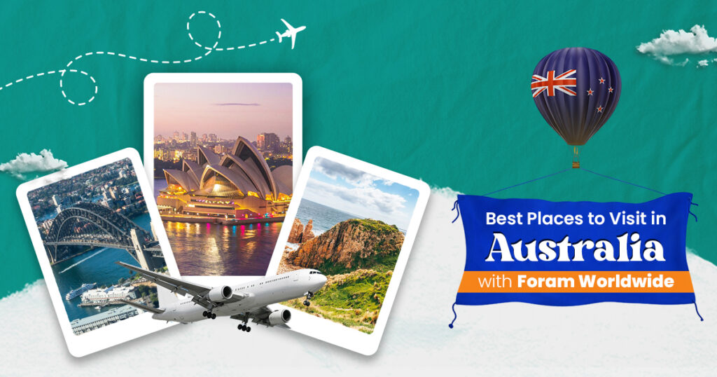Best Places to Visit in Australia - Famous Tourist Attractions